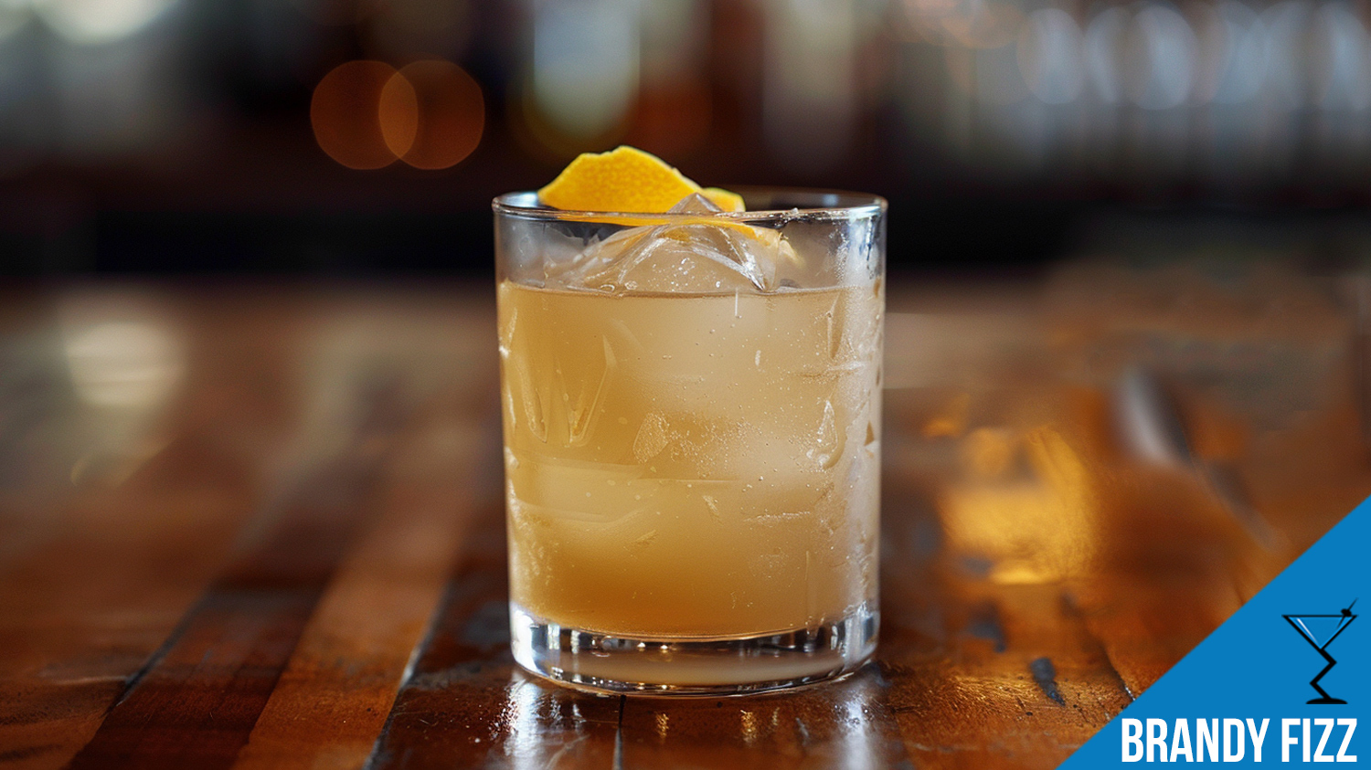 Brandy Fizz – Food & Drink Recipes