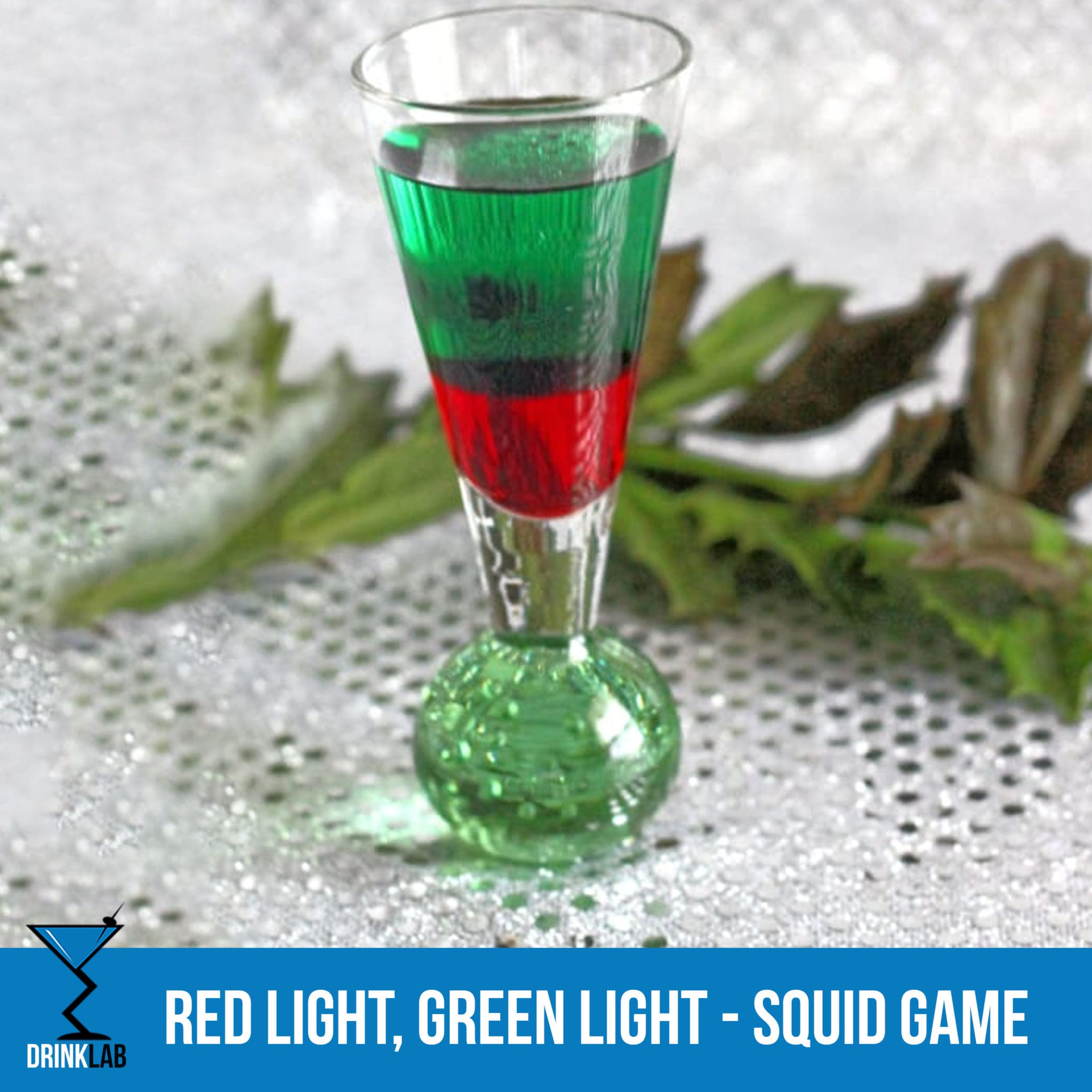 Red Light, Green Light – Squid Game Shot – Food & Drink Recipes